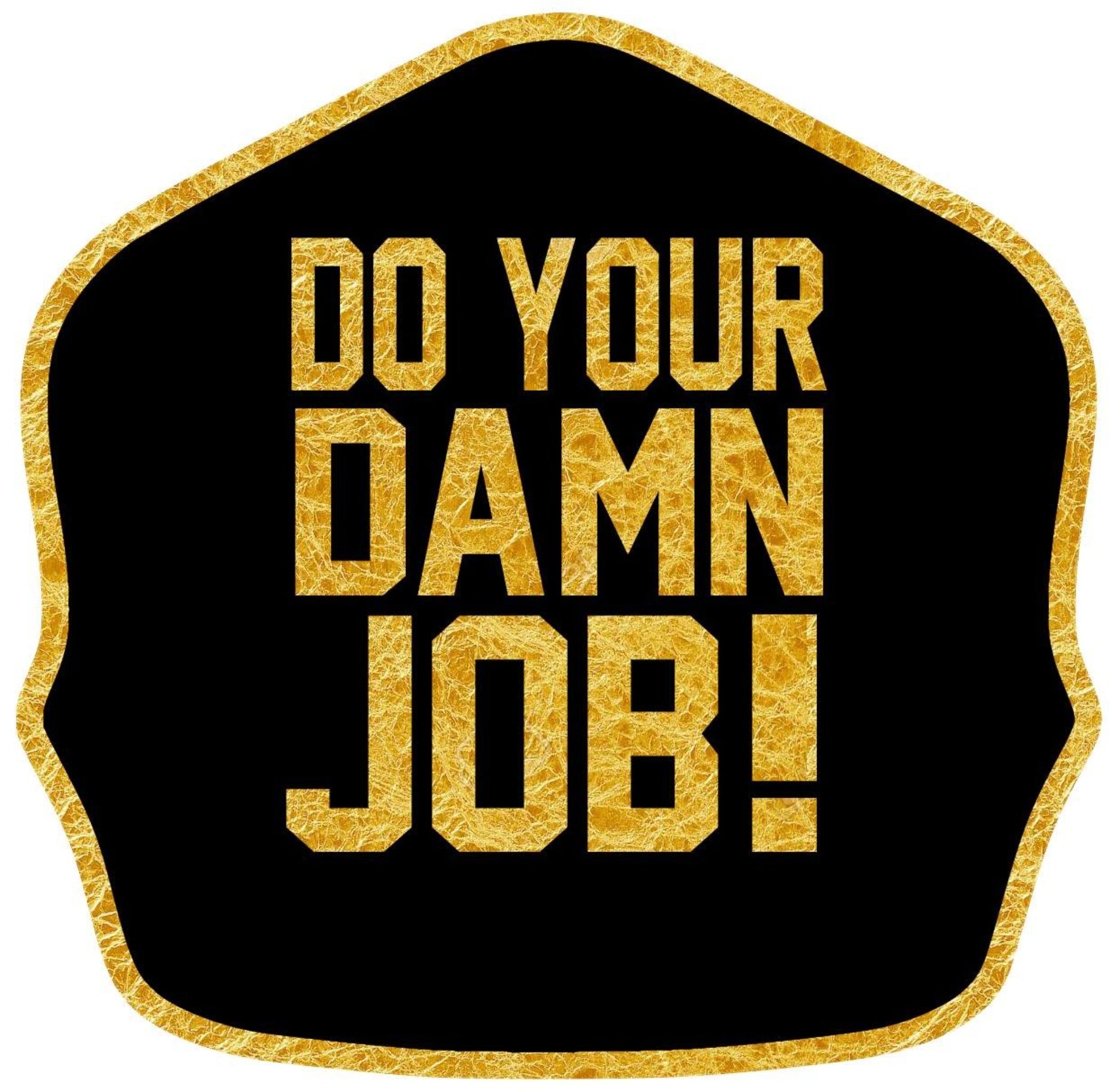 DO YOUR DAMN JOB Tin of the Month April 2021 – Taylor's Tins