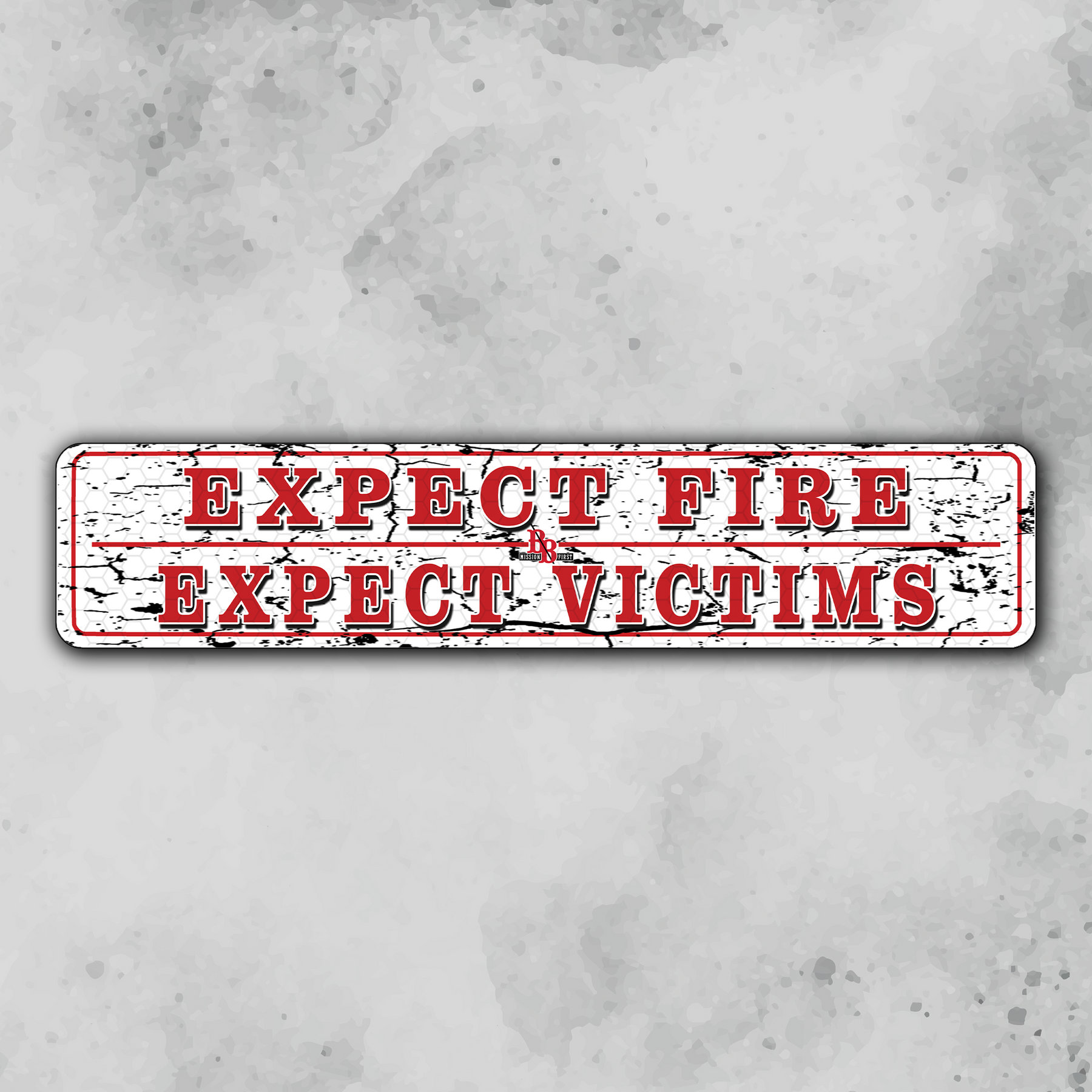 Expect Fire Expect Victims C – Taylor's Tins