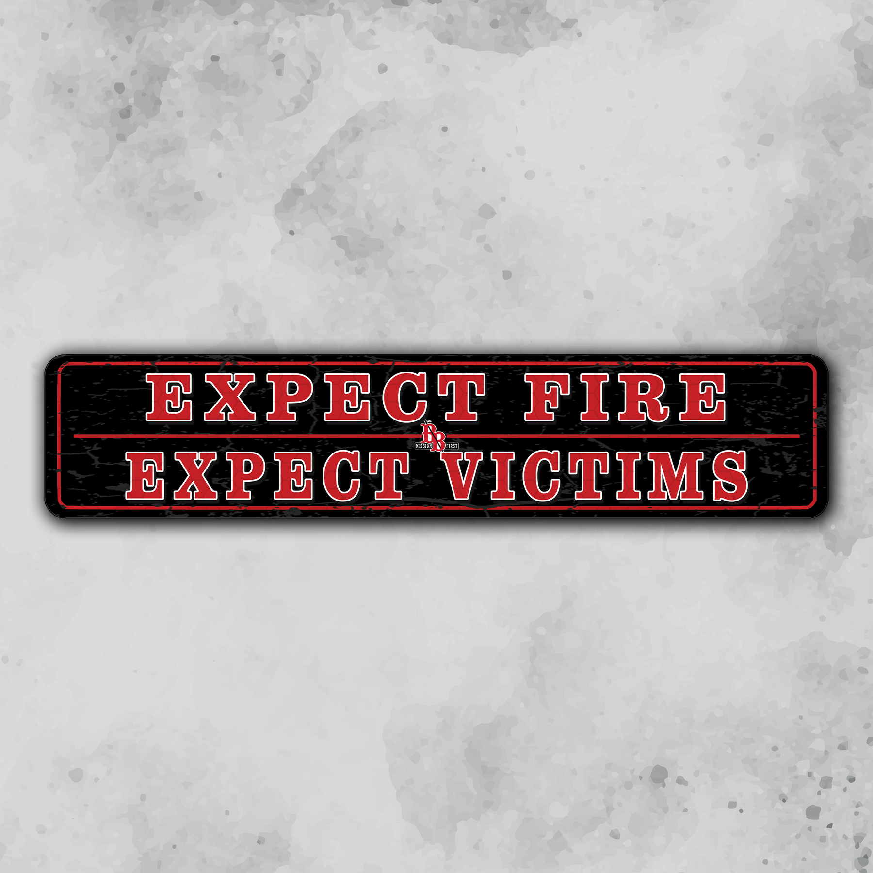 Expect Fire Expect Victims D – Taylor's Tins