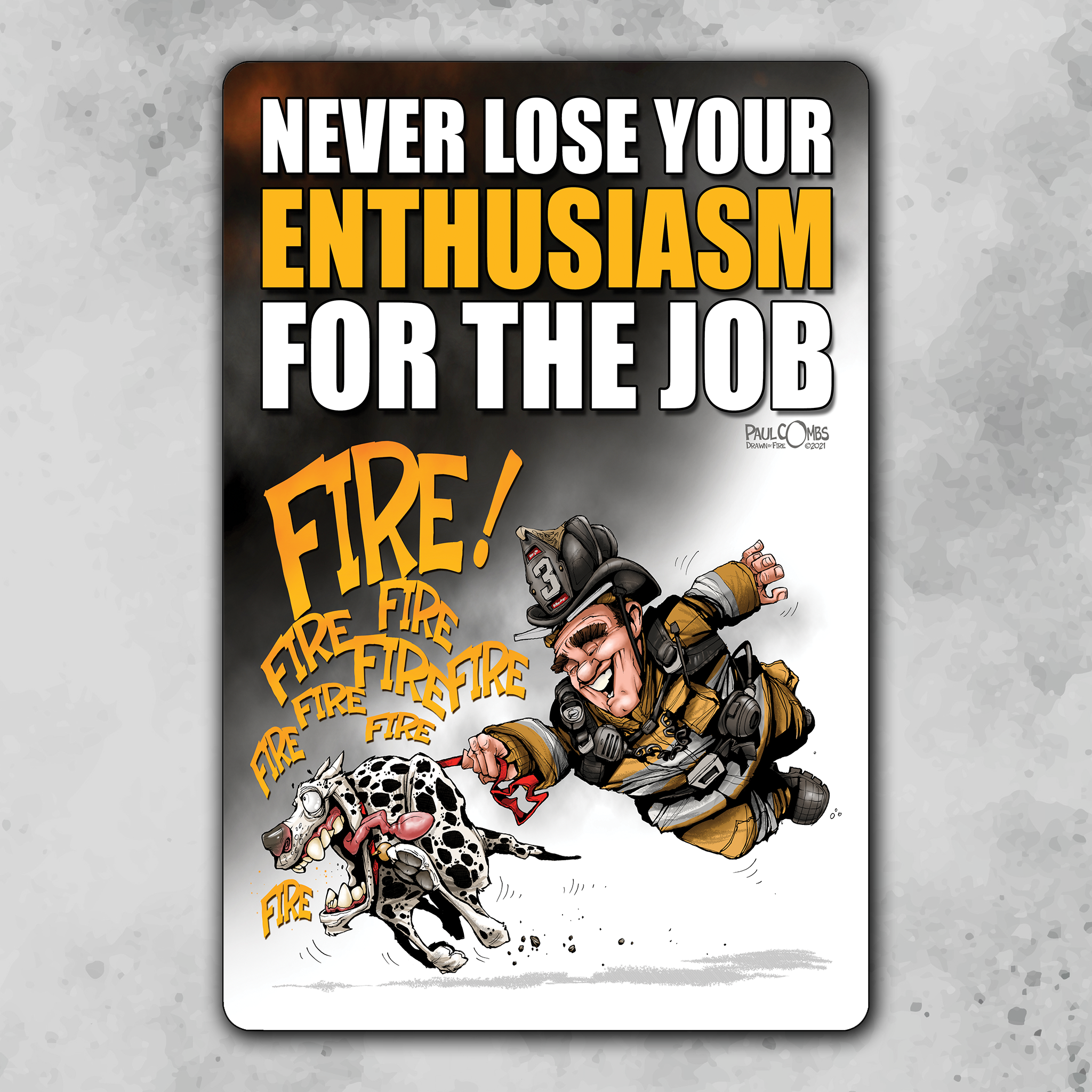 Enthusiasm - Paul Combs- 12x18 Metal sign – Taylor's Tins